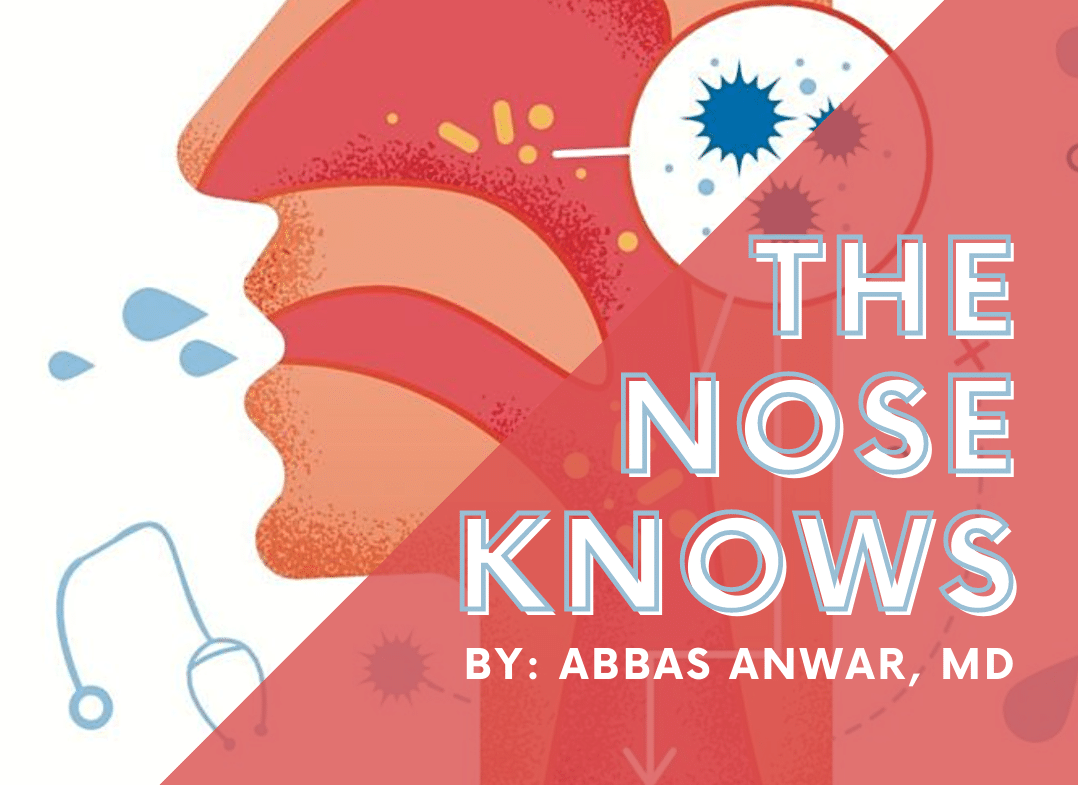 The Nose Knows - Pacific Head and Neck